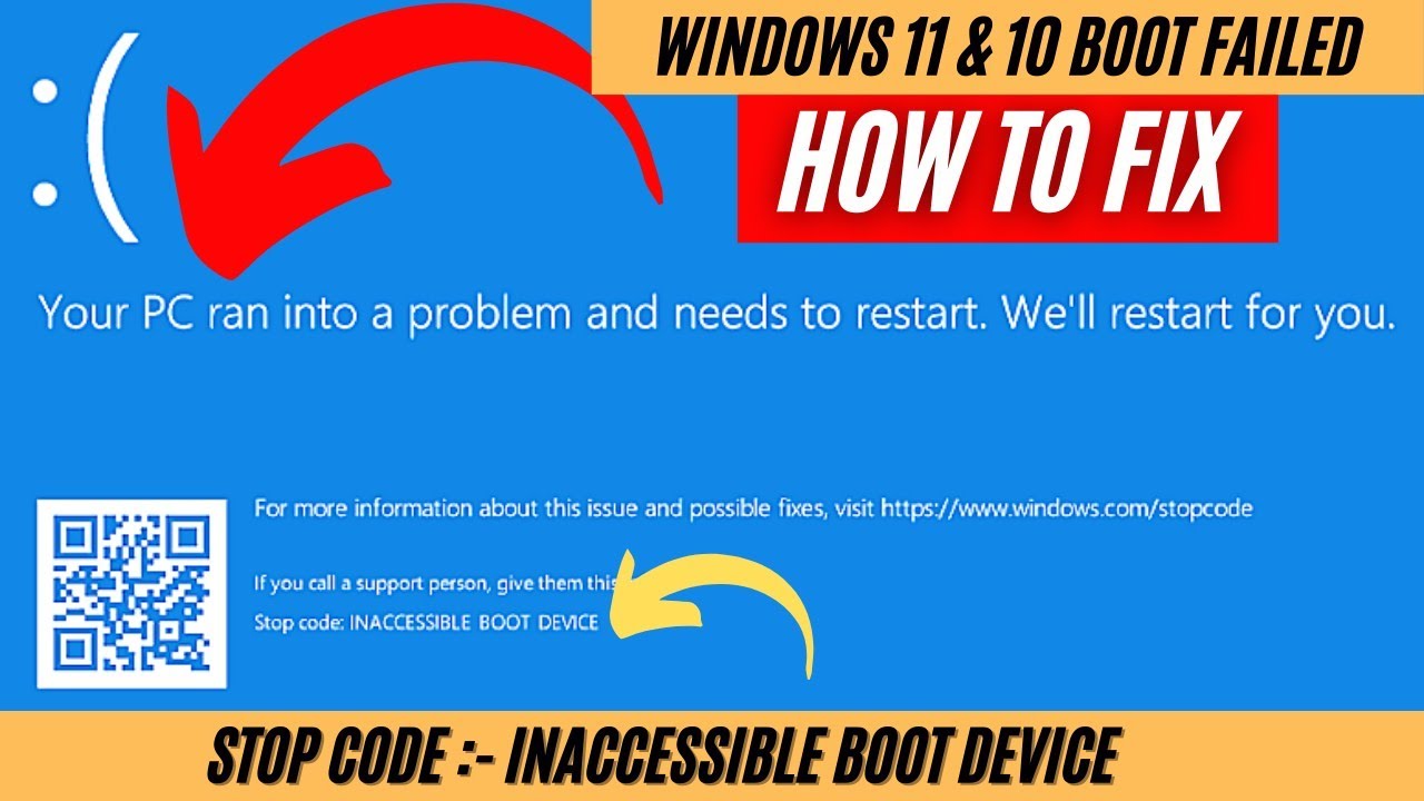 Windows 10 & 11 Boot Failed | Your PC Ran Into a Problem and Needs To ...