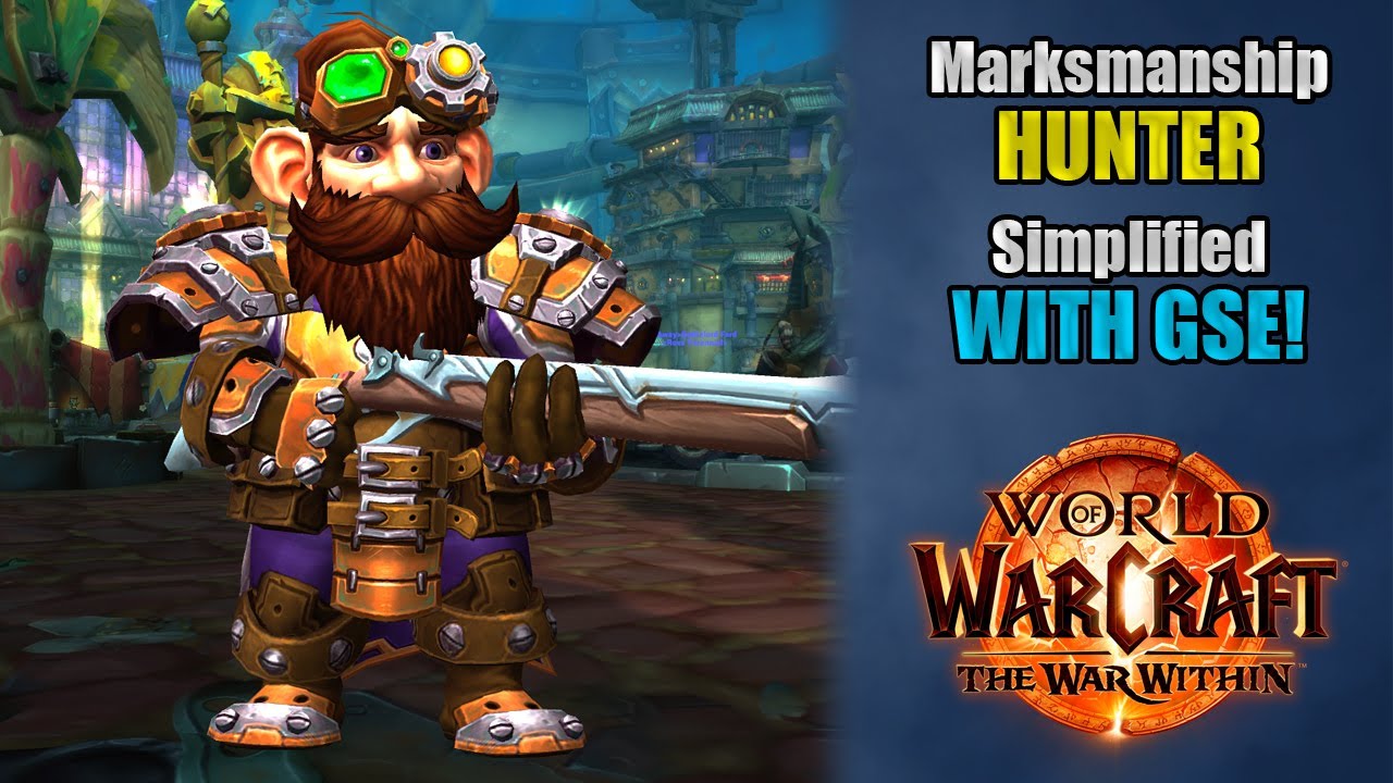 Marksmanship Hunter SIMPLIFIED with GSE! | The War Within 11.1 - YouTube