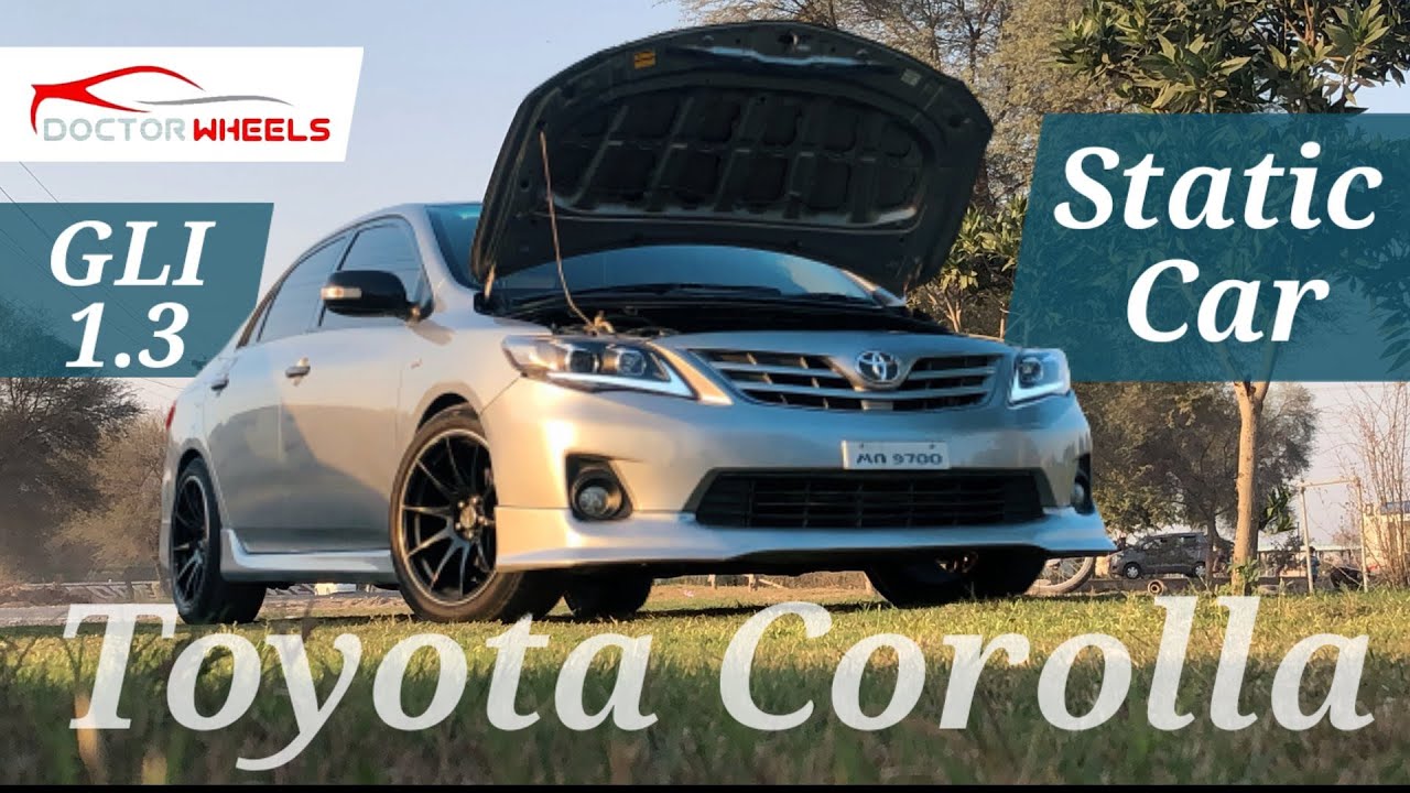 Static Toyota Corolla GLI 10th Generation | Owner's Review | Doctor ...