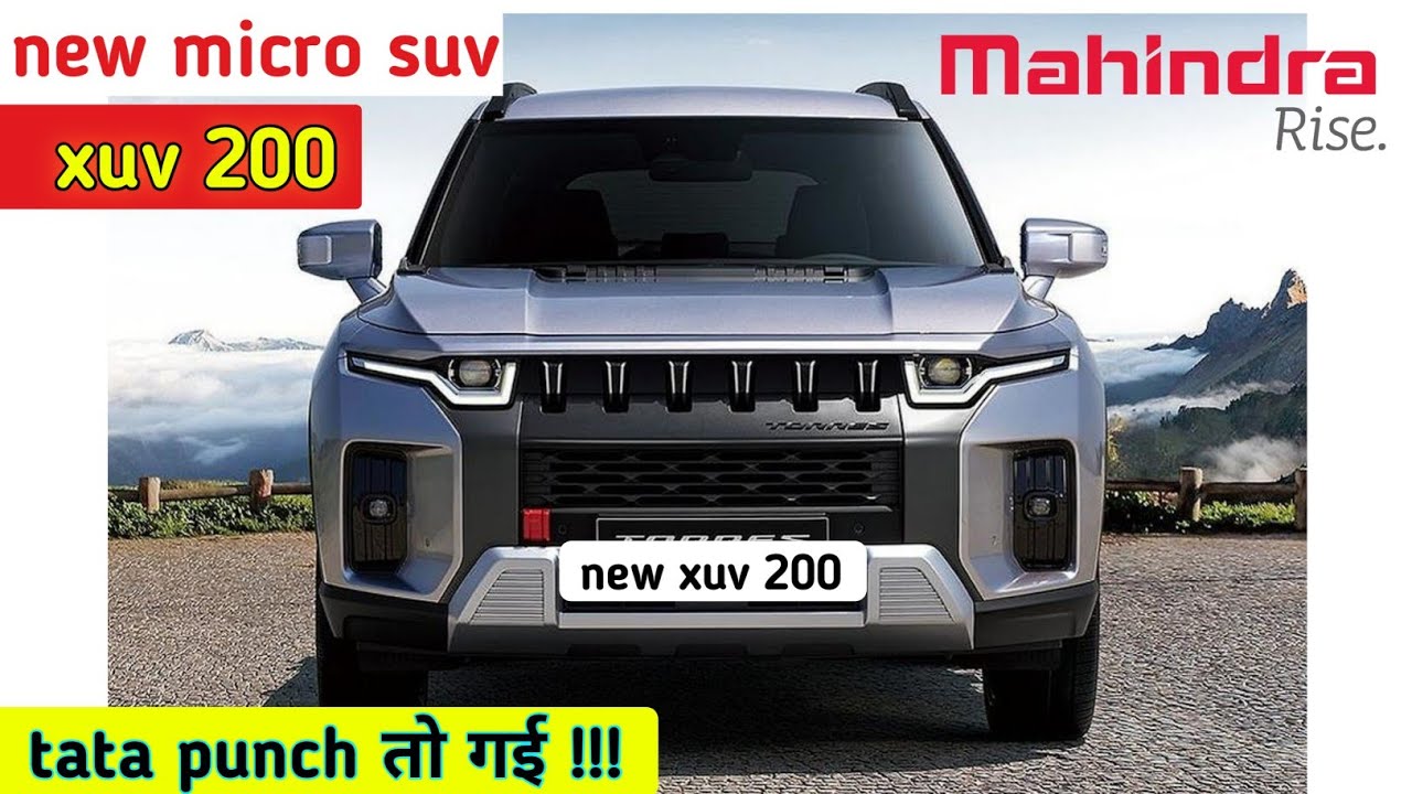 Get Ready for the 2023 Mahindra XUV 200: Price, Features, Launch Date ...