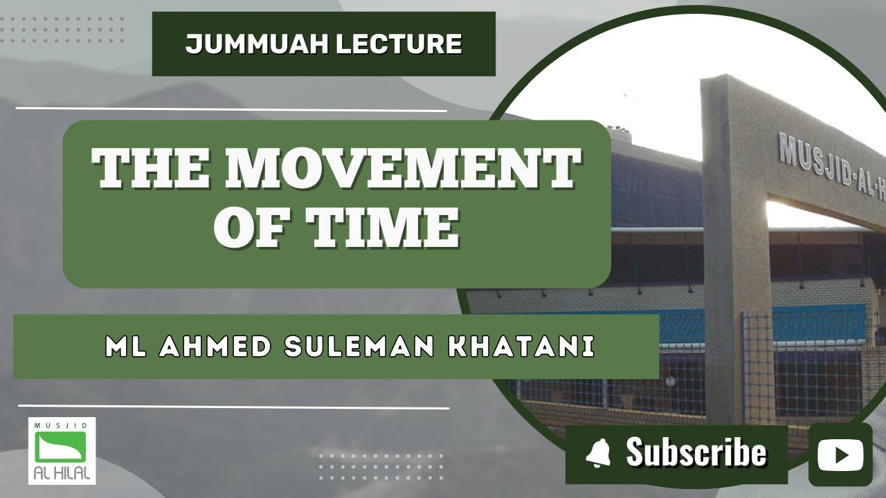 The Movement of Time by ML A S Khatani - YouTube