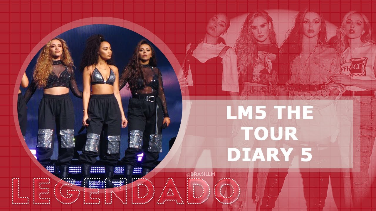 LM5 The Tour - Diary 5 (LEGENDADO PT/BR) - YouTube