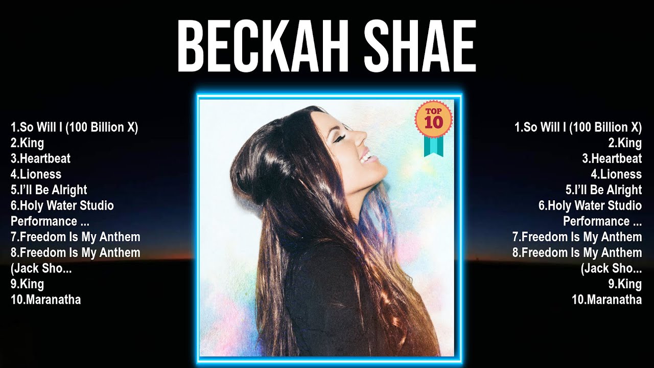 Beckah Shae Worship Music ~ Beckah Shae Full Album - YouTube