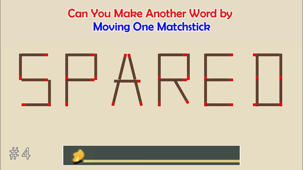 Can You Make Another Word From The Existing One Matchstick Word can-you-make-another-word-from-the-existing-one-matchstick-word