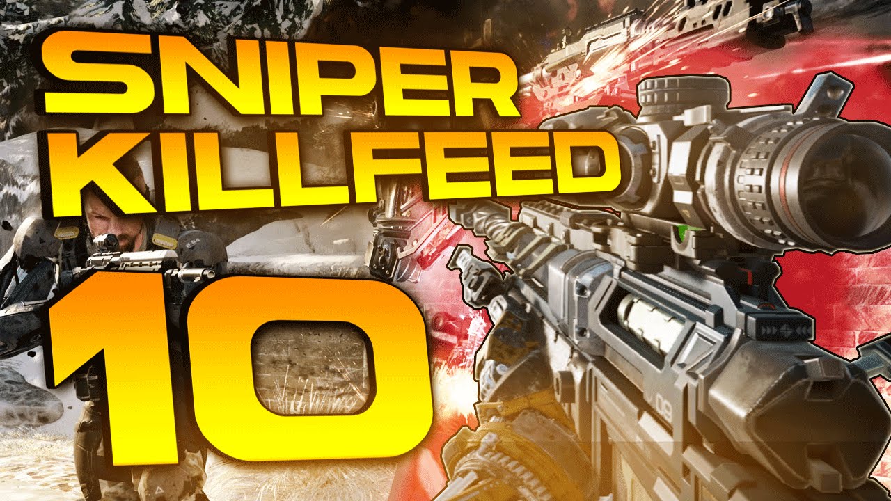 BLACK OPS 3 SNIPER KILLFEED #10 - YouTube
