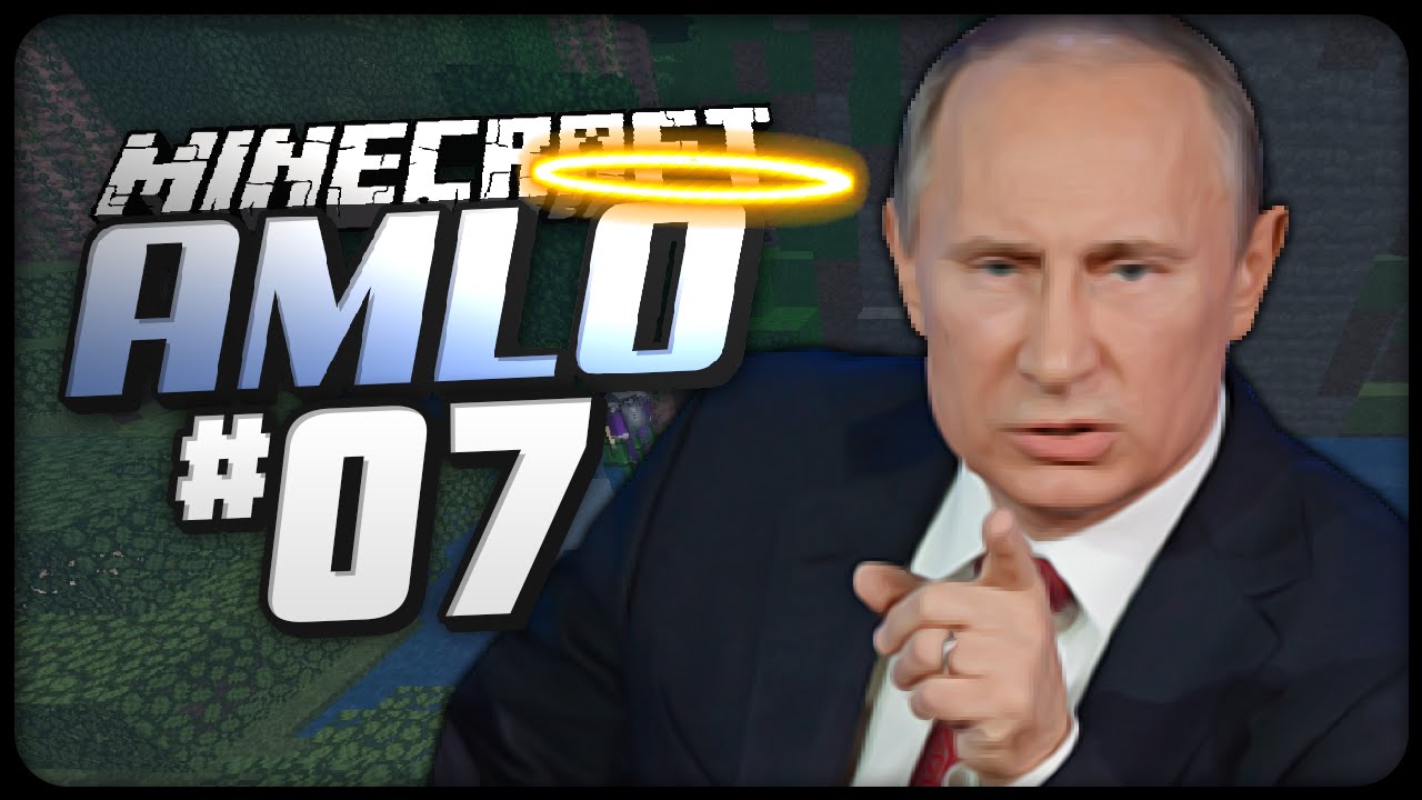 /PUTIN - Minecraft AMLO #07 [GER/HD] - YouTube