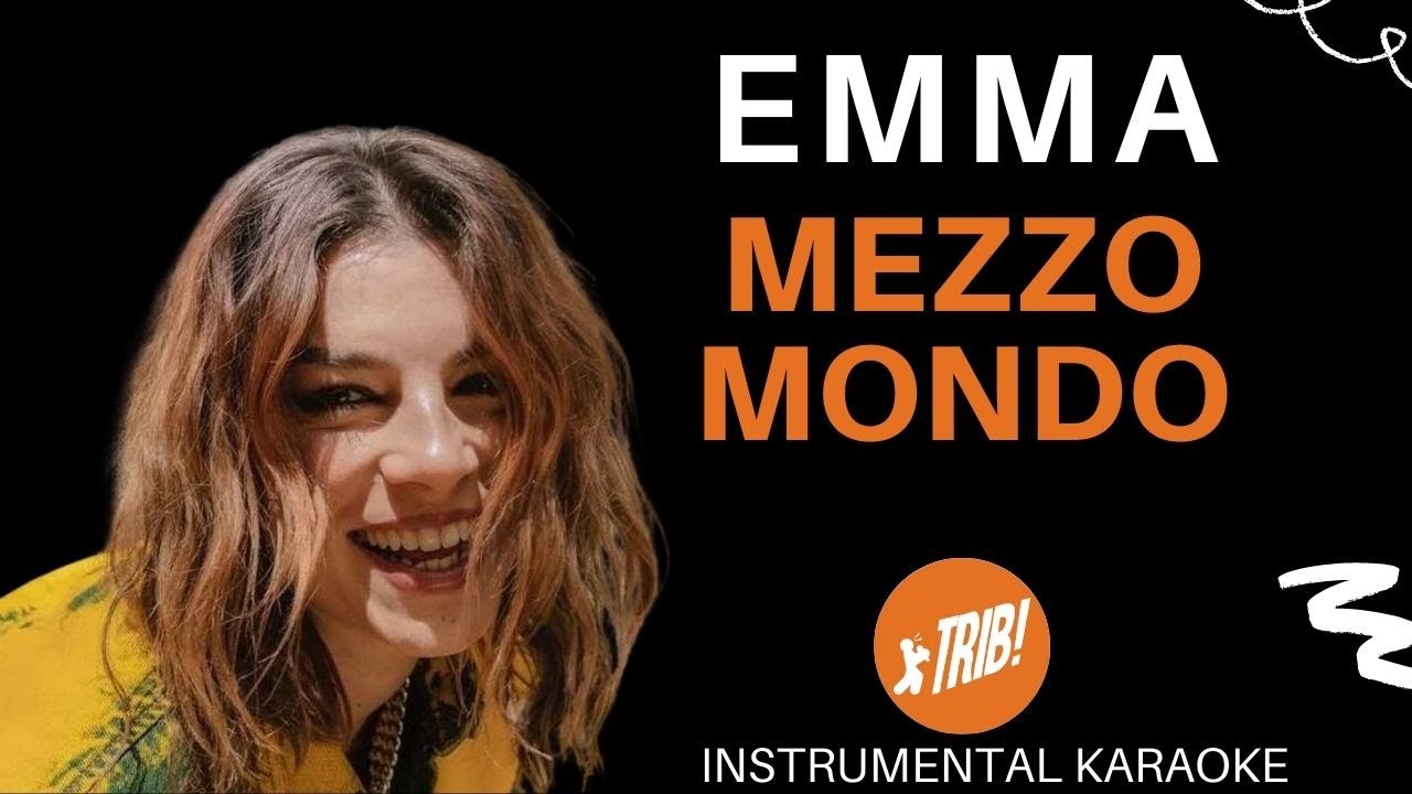 MEZZO MONDO - Emma (Karaoke) - YouTube