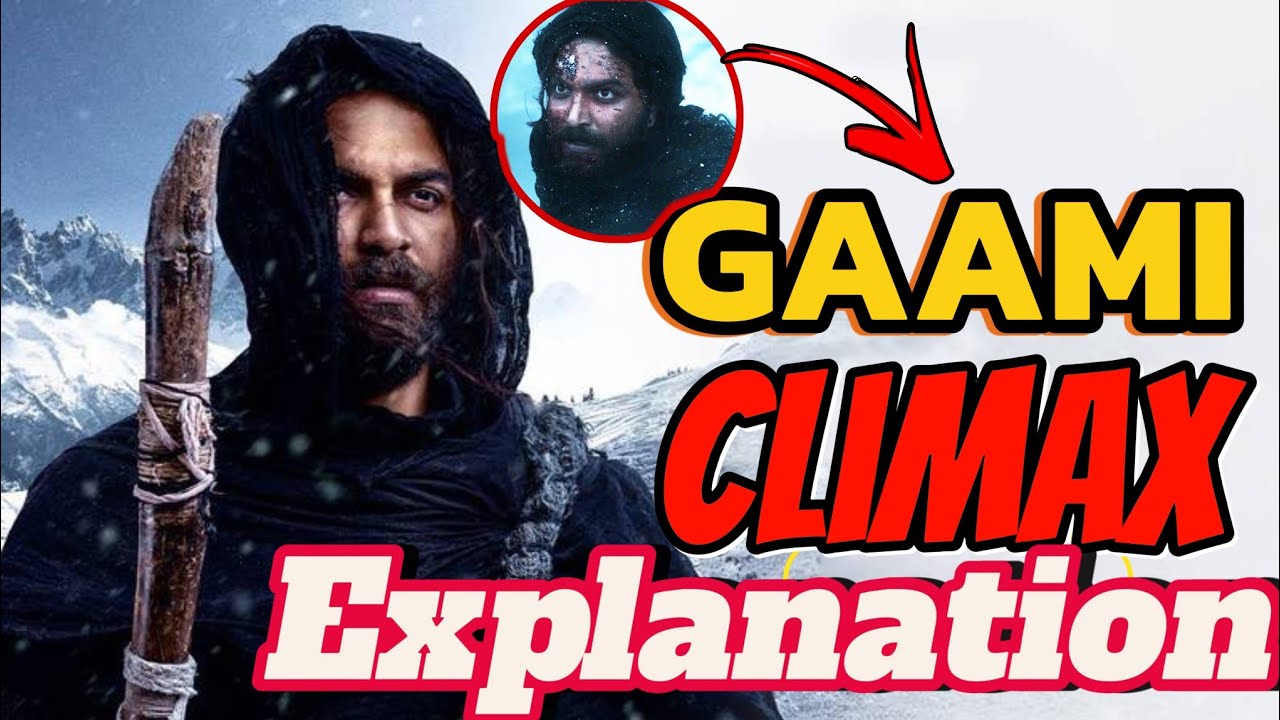 Gaami movie climax మీకు అర్థం అయిందా? || Gaami movie climax explanation ...