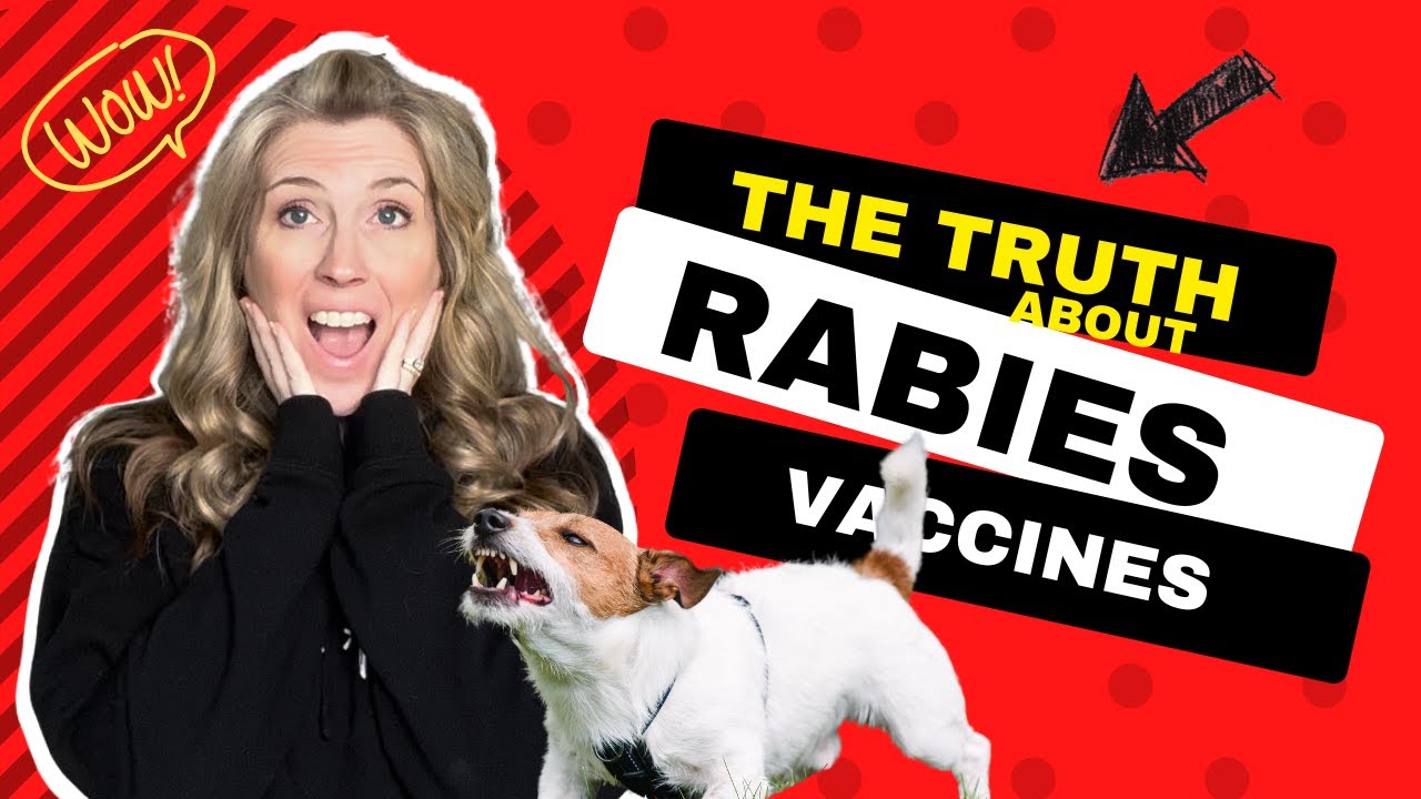 The Truth About Rabies Vaccines - YouTube