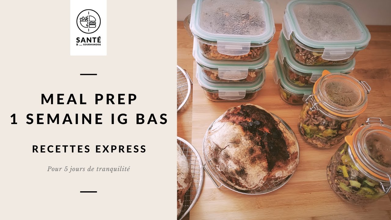 1 Semaine de Recettes Express IG Bas : Meal Prep Vegan & Sain pour ...