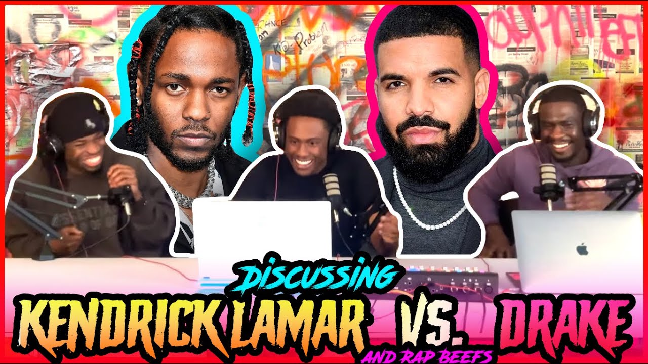 Discussing Kendrick Lamar vs. Drake and Rap Beefs - YouTube