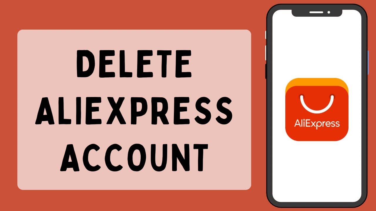 How To Delete Aliexpress Account (2023) - YouTube