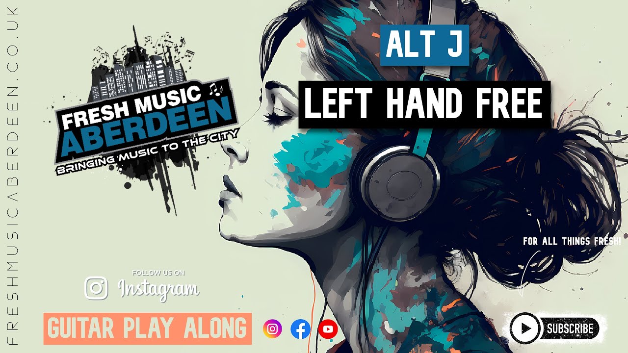Alt J - Left Hand Free || Guitar Play Along TAB || OPEN D TUNING - YouTube