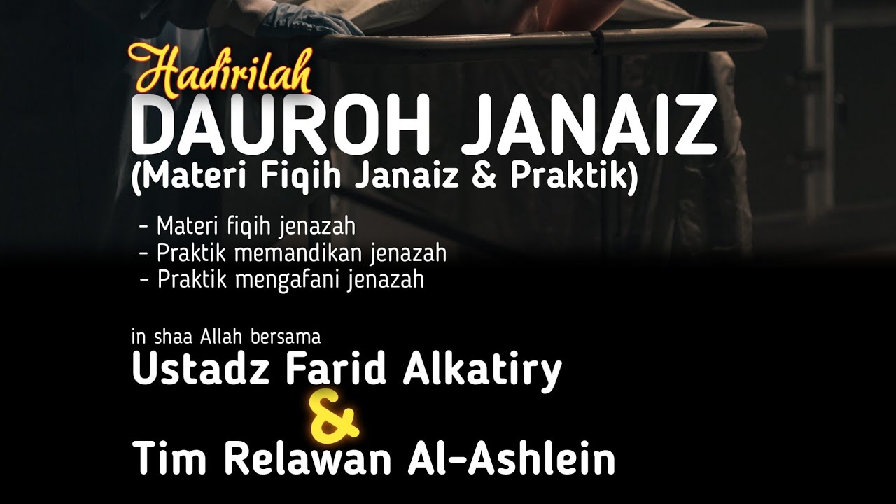 Dauroh Janaiz - Cara Mengangkat Jenazah Dengan Kain, bersama Tim ...