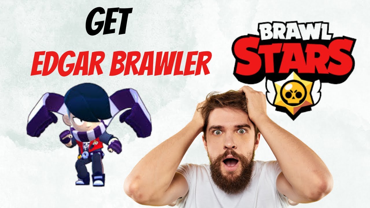 How to Get Edgar Brawler in Brawl Stars - YouTube