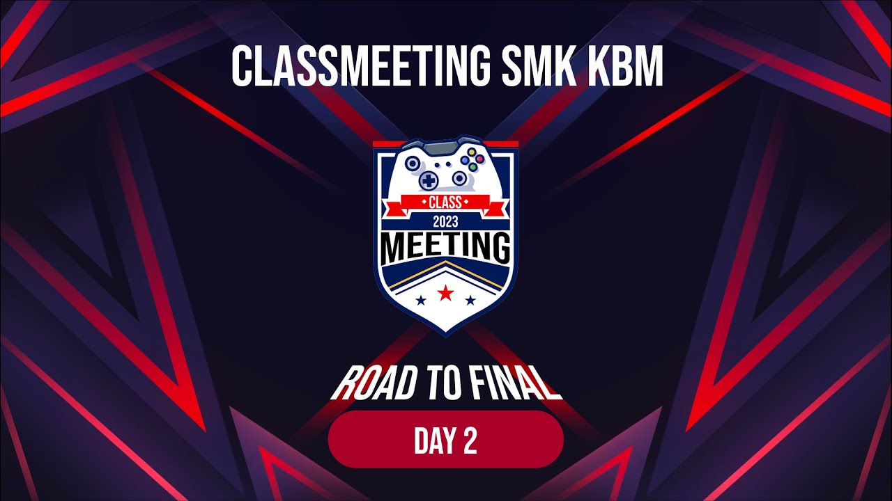 Classmeeting SMK KBM 1 [ Road to final Day 2 ] - YouTube