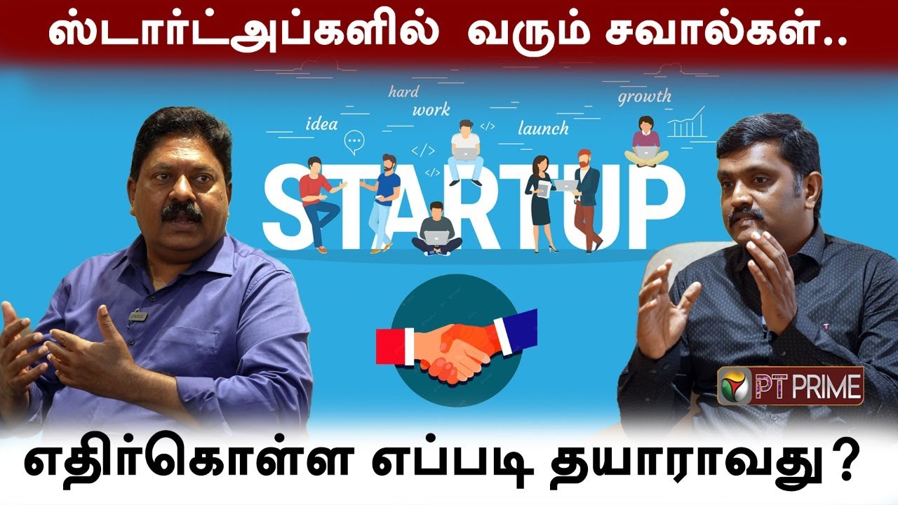 Startup பண்ண சரியான வயசு இதுதான்! |TN Startup CEO Explains | Startup ...
