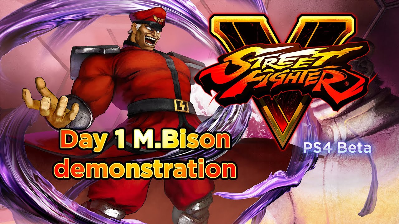SFV Beta - Day 1 M.Bison demonstration - YouTube
