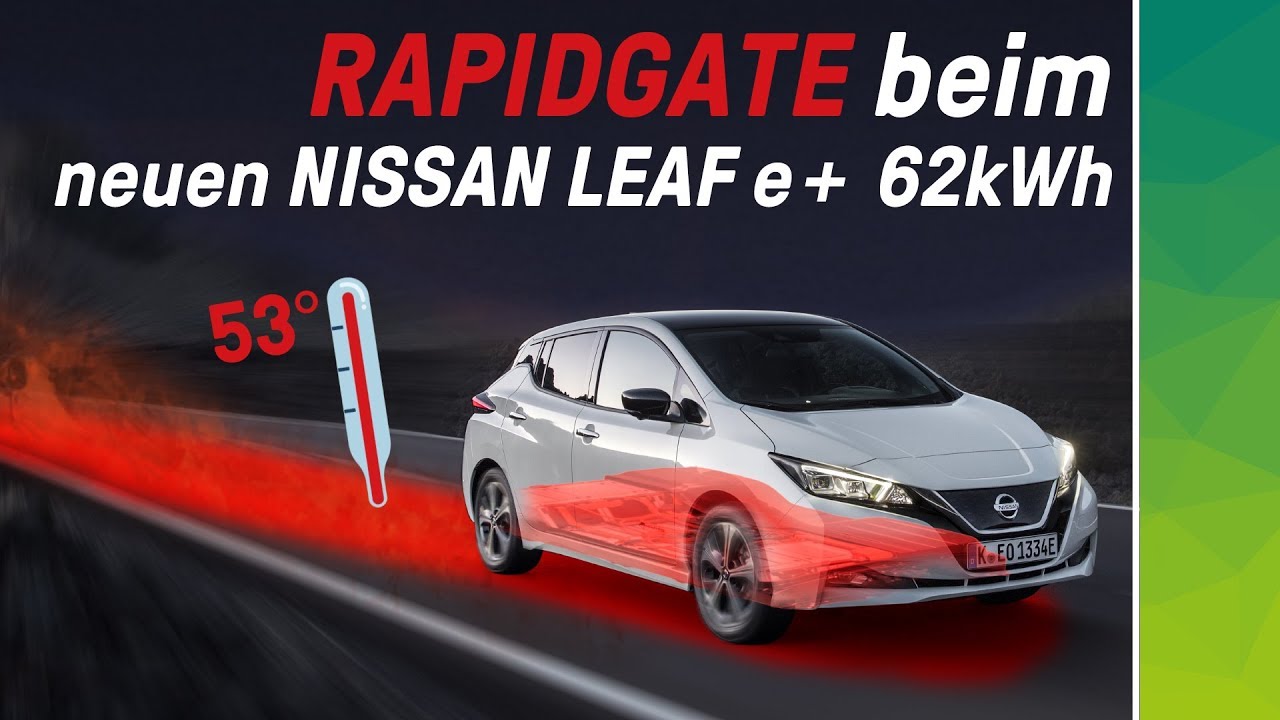 Rapidgate beim neuen Nissan Leaf e+ (2019) auf 500km Fahrt | 62 vs. 40 ...