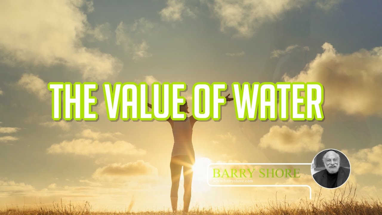 The Value of Water - YouTube