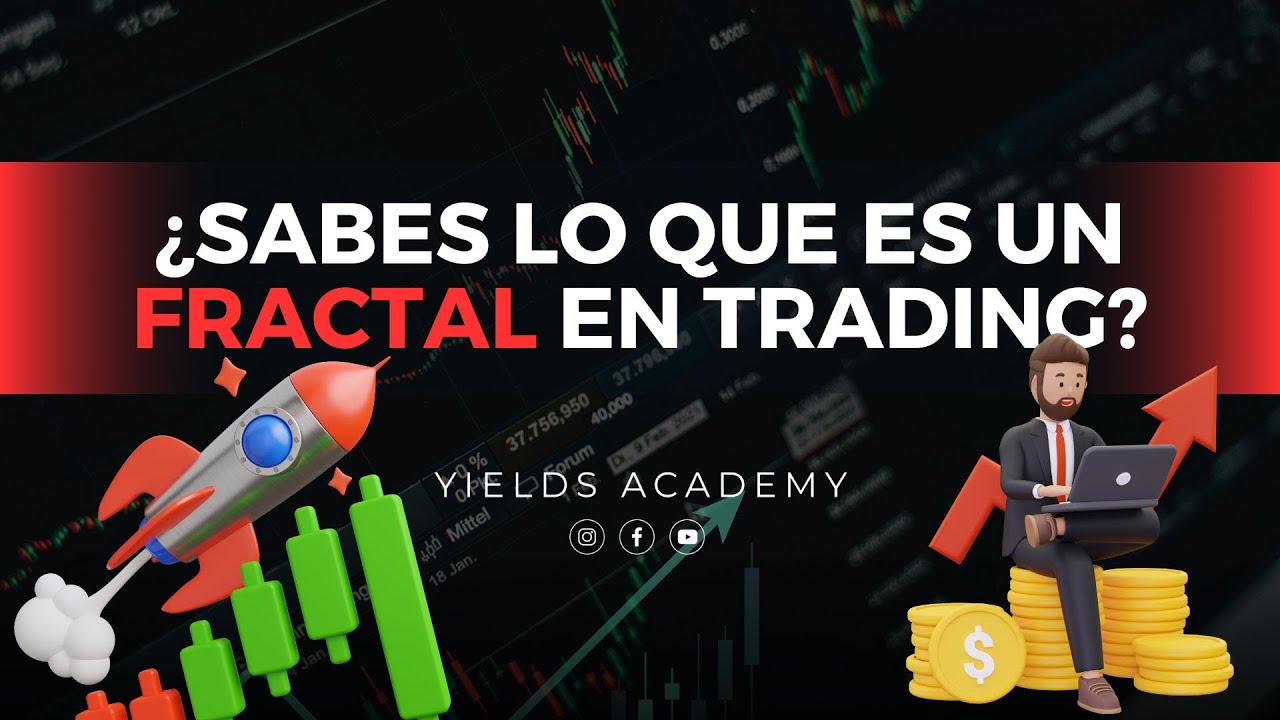 ¿Sabes lo que es un Fractal en Trading? Clase en vivo - YouTube