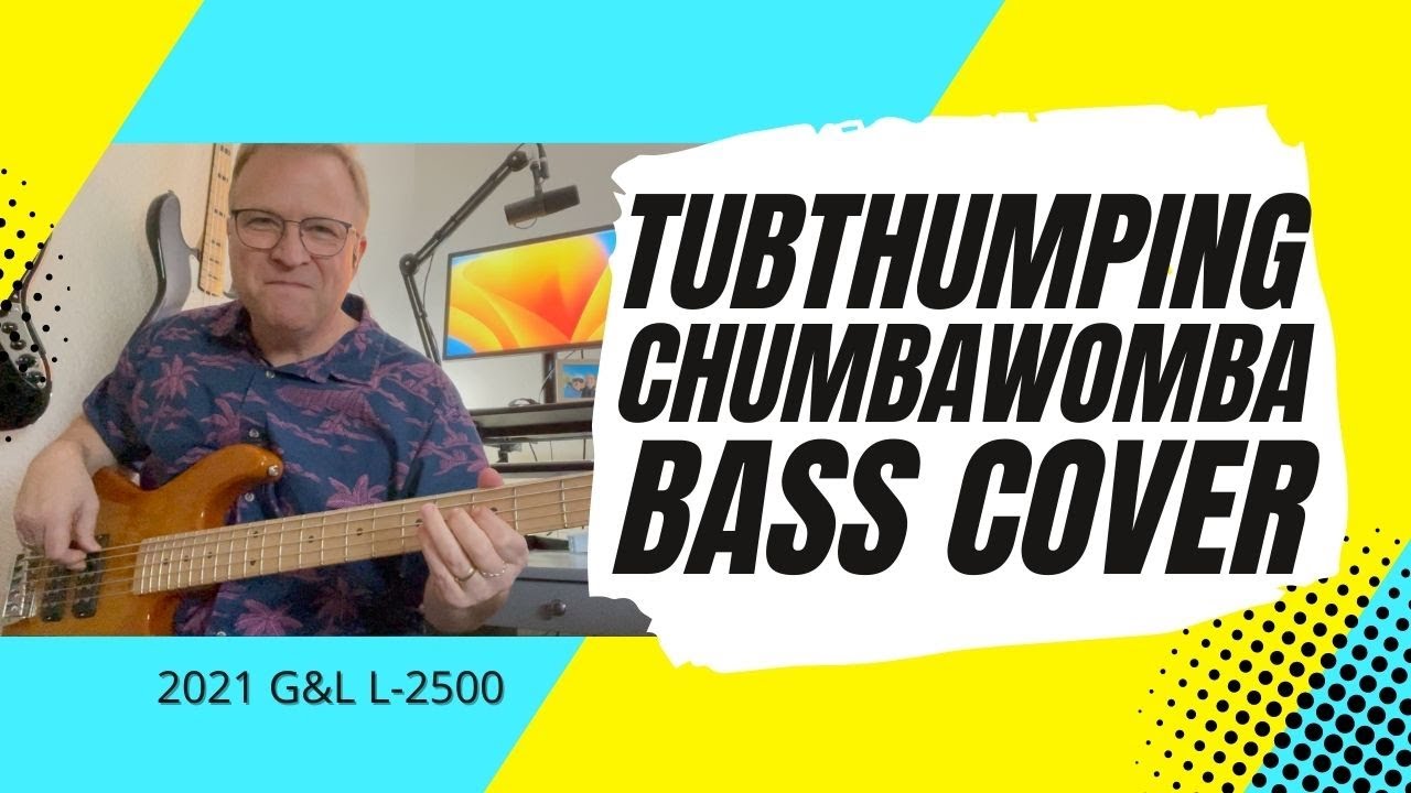 Tubthumping - Chumbawamba - Bass Cover - YouTube