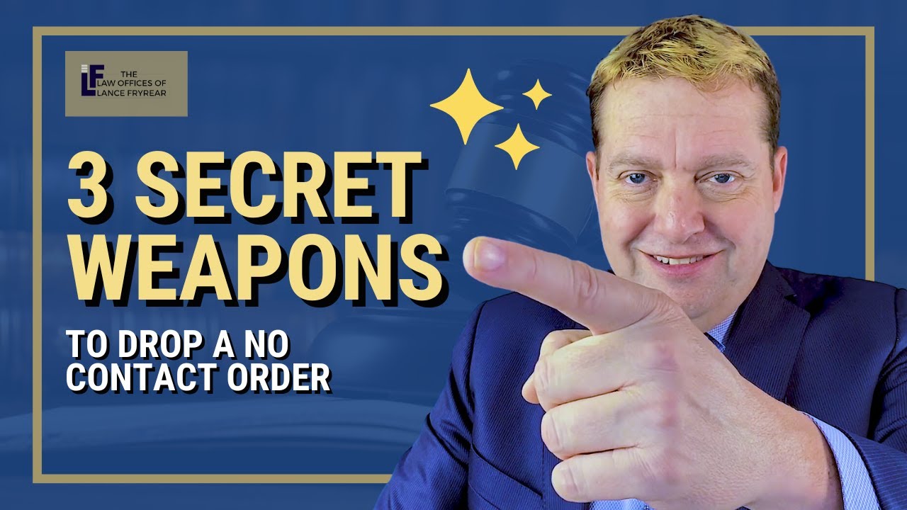 Three Secret Weapons To Drop A No Contact Order Washington State three-secret-weapons-to-drop-a-no-contact-order-washington-state