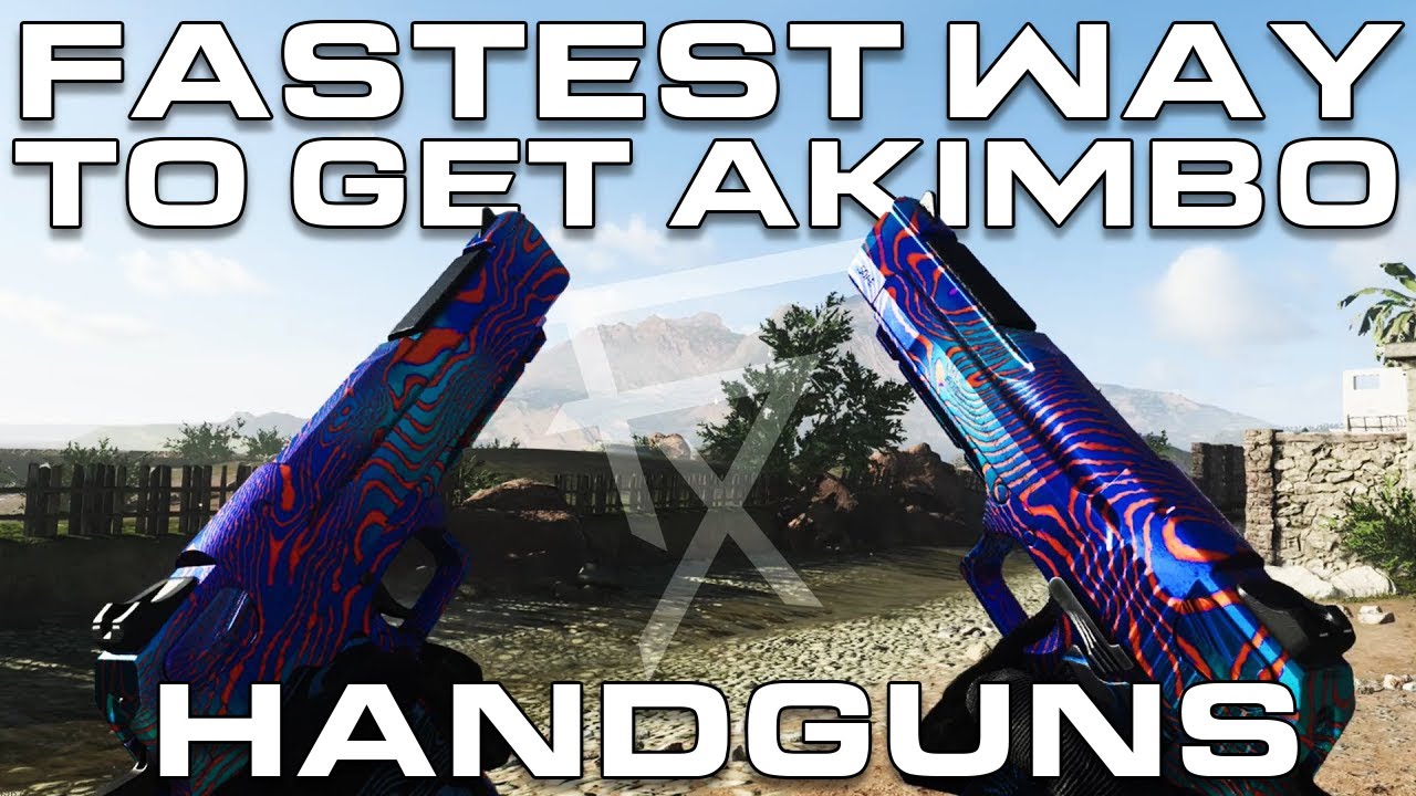 FASTEST WAY TO GET AKIMBO HANDGUNS | MODERN WARFARE - YouTube