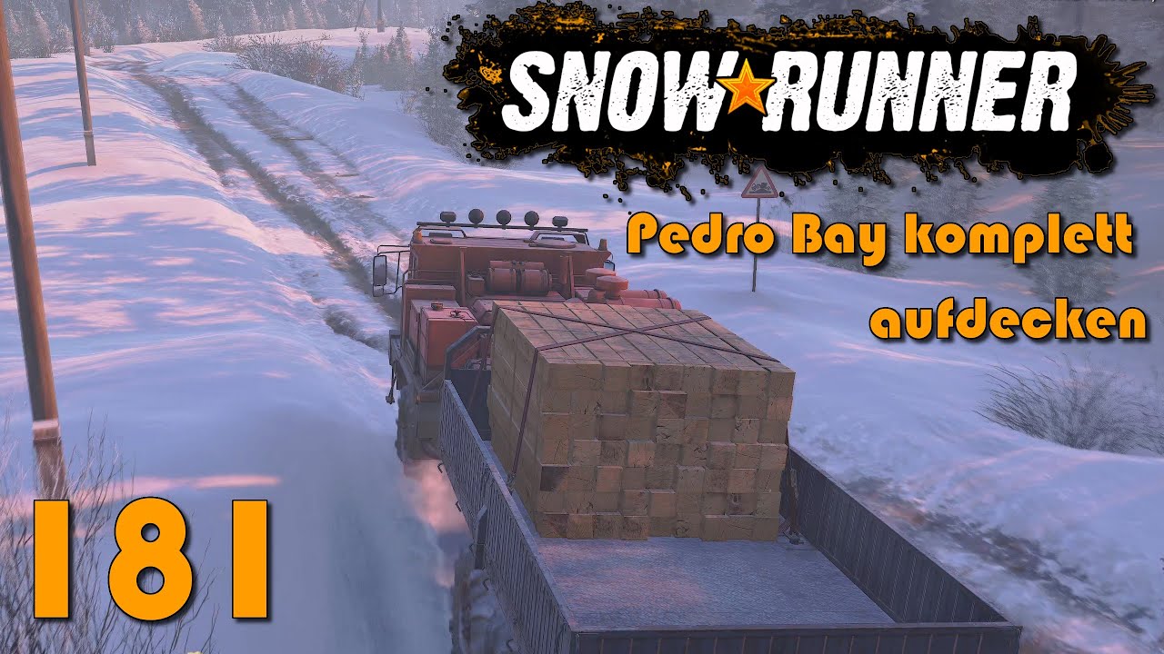 SnowRunner #181 Pedro Bay komplett aufdecken I gameplay I deutsch - YouTube