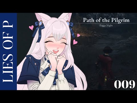 Spookzie Plays Lies of P | Part 9 | Path of The Pilgrim | Bear Attacks ...