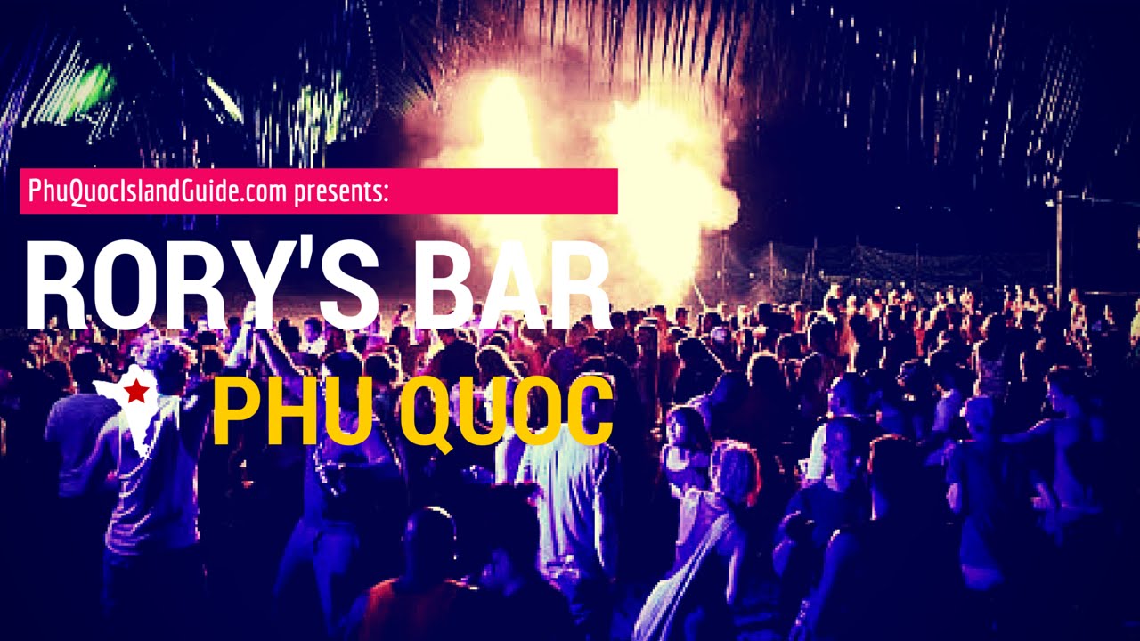 Rory's Beach Bar on Phu Quoc Island Vietnam - YouTube
