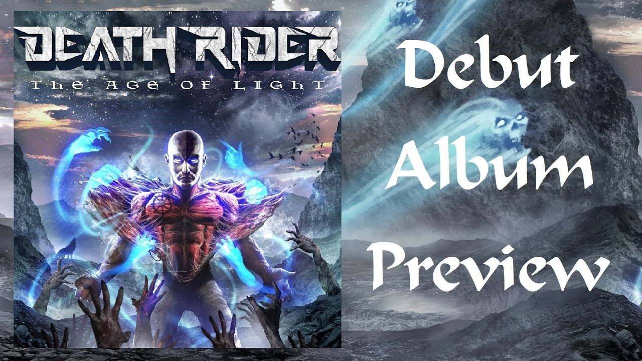 Death Rider The Age Of Light Album Preview YouTube death-rider-the-age-of-light-album-preview-youtube