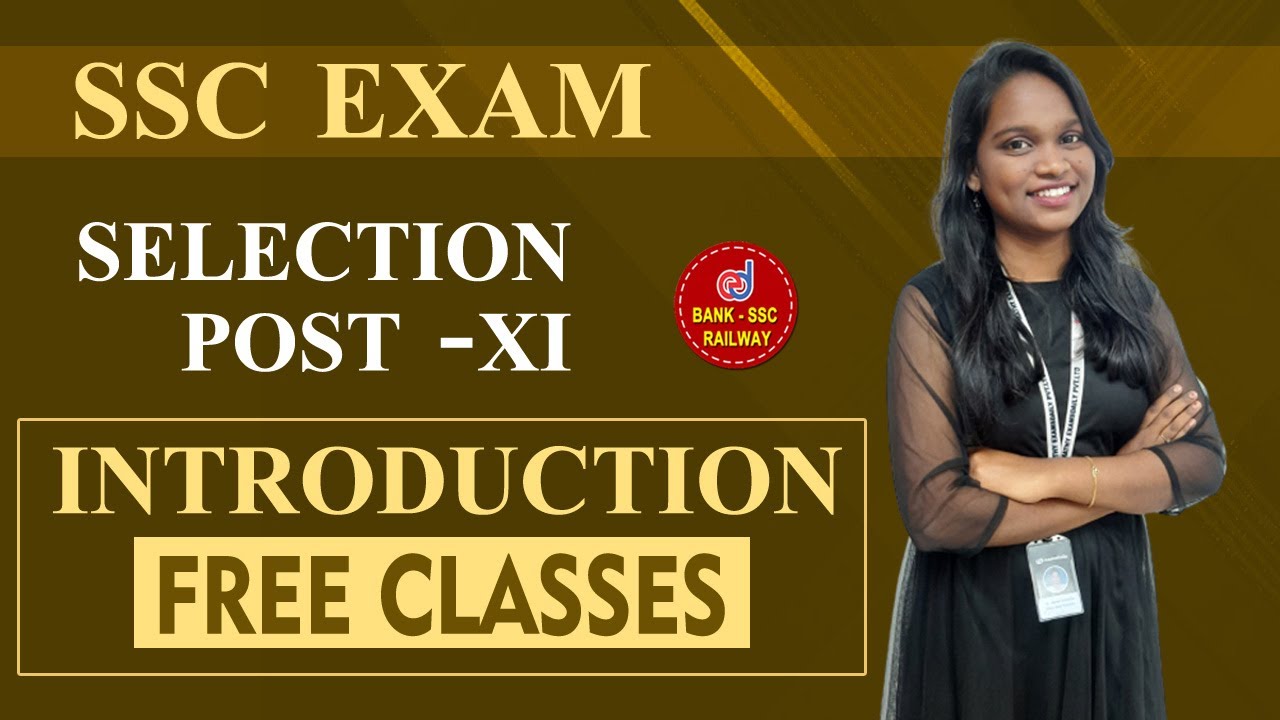 SSC Selection Post-XI Exam : Introduction Free Classes | Ssc Exam Free ...