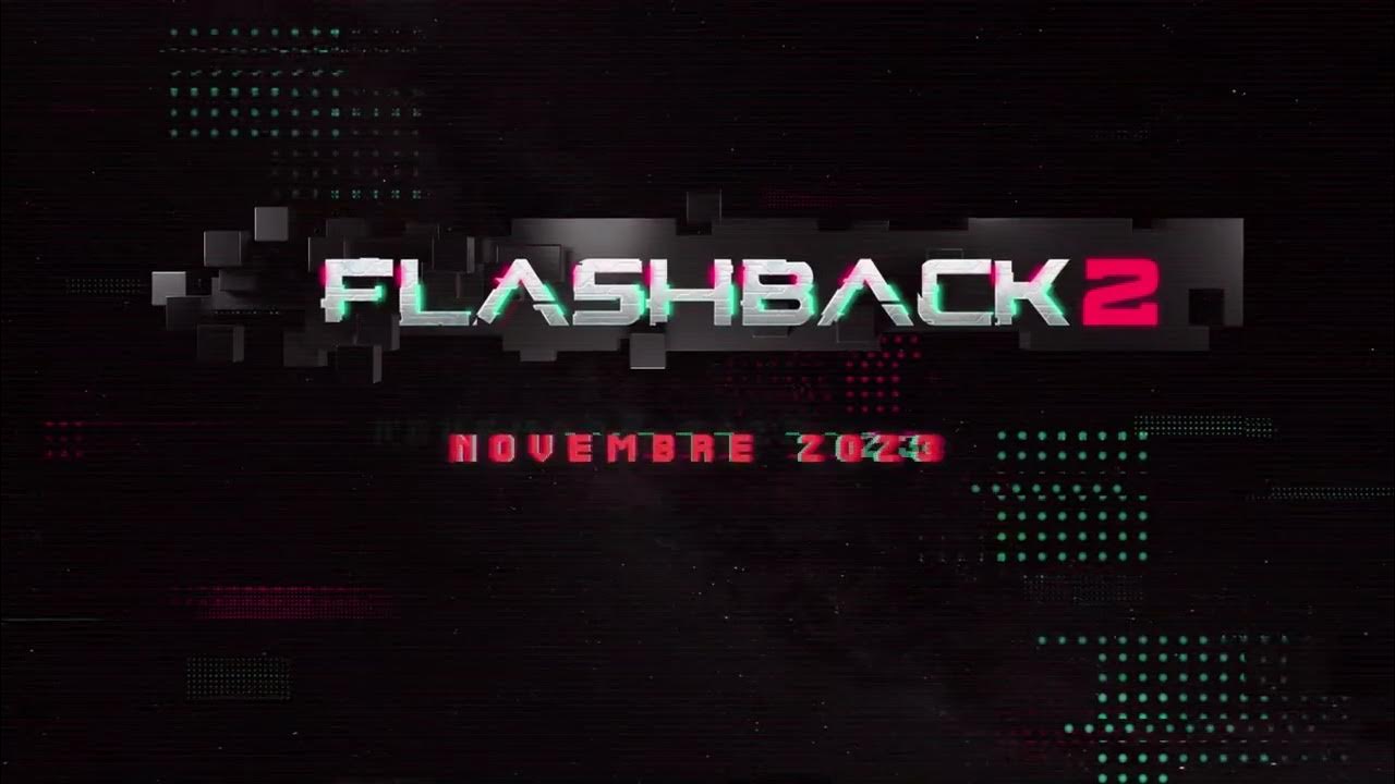 Flashback 2 • New Washington Trailer • FR • PS5 XSX PS4 Xbox One Switch - YouTube
