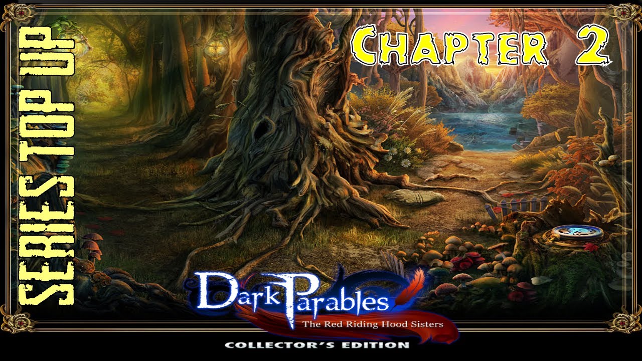 Let's Play - Dark Parables 4 - The Red Riding Hood Sisters - Chapter 2 ...