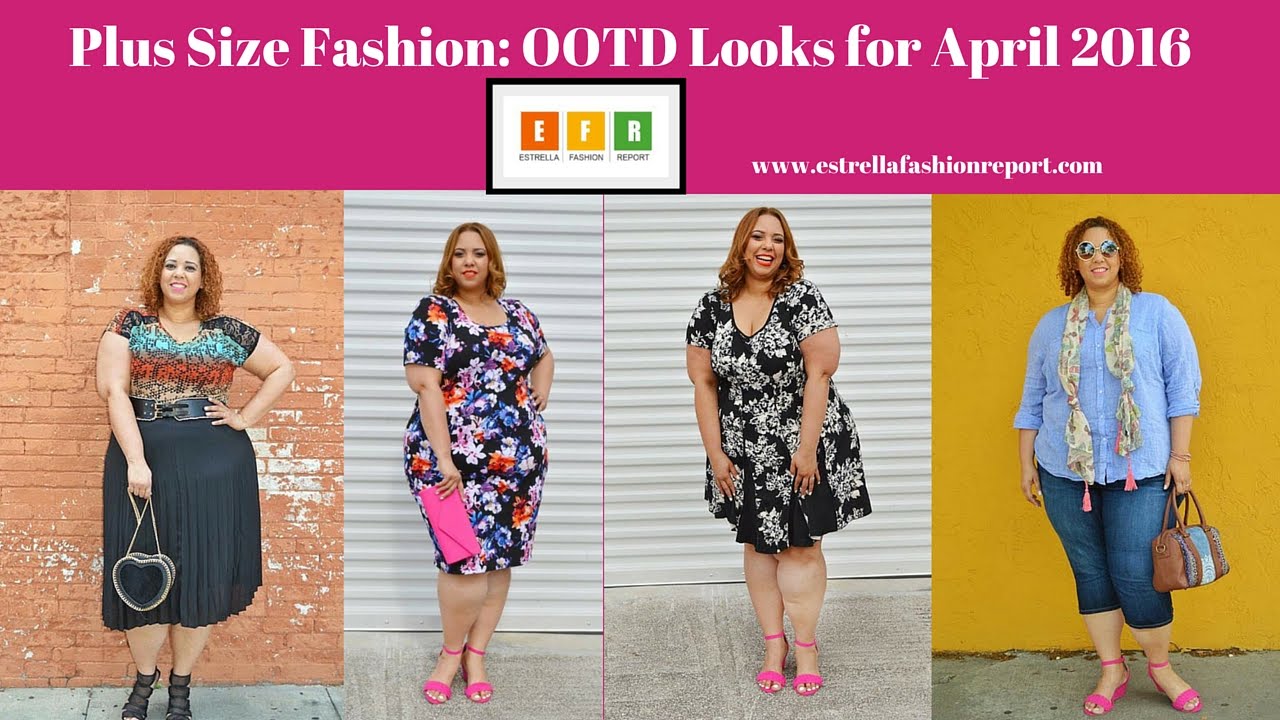 Plus Size Fashion: My OOTD looks for April 2016 ★ Estrella Fashion ...