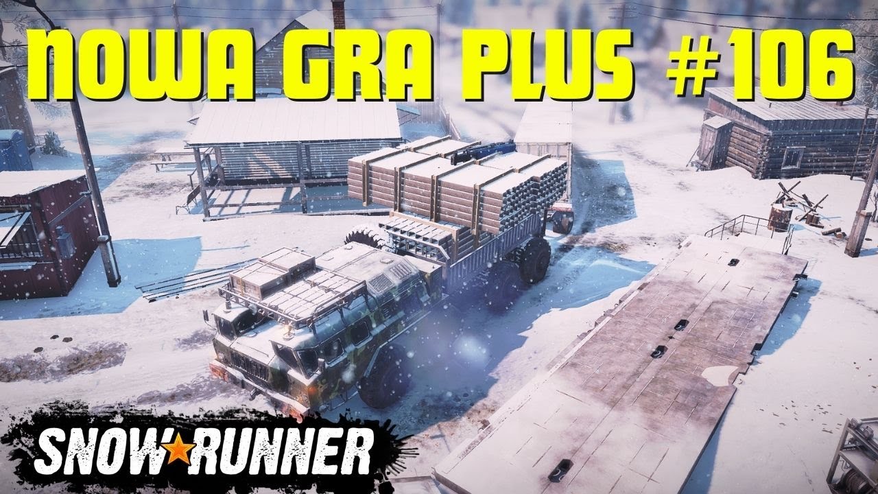 Snowrunner Nowa Gra Plus #106 - YouTube