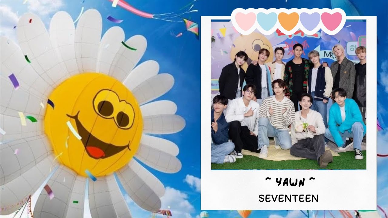[ENG/HAN/ROM SUB] SEVENTEEN (세븐틴) - Yawn (하품) Lyrics // 11th Mini Album ...