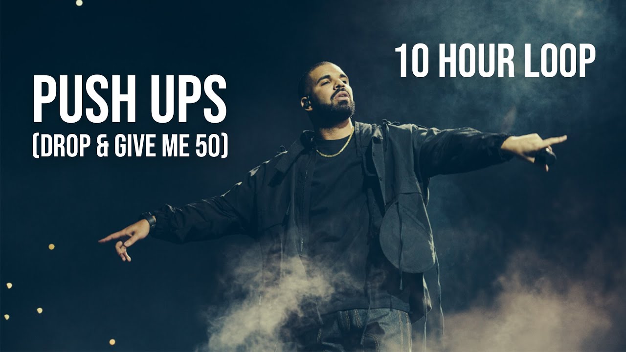 Drake - Push Ups (Drop and Give me 50) Kendrick Lamar Diss. 10 Hour ...