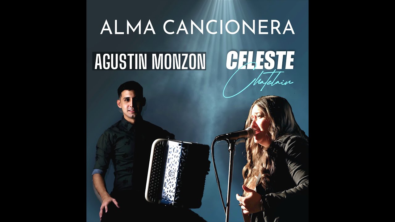 Celeste Chatelain - ALMA CANCIONERA - YouTube