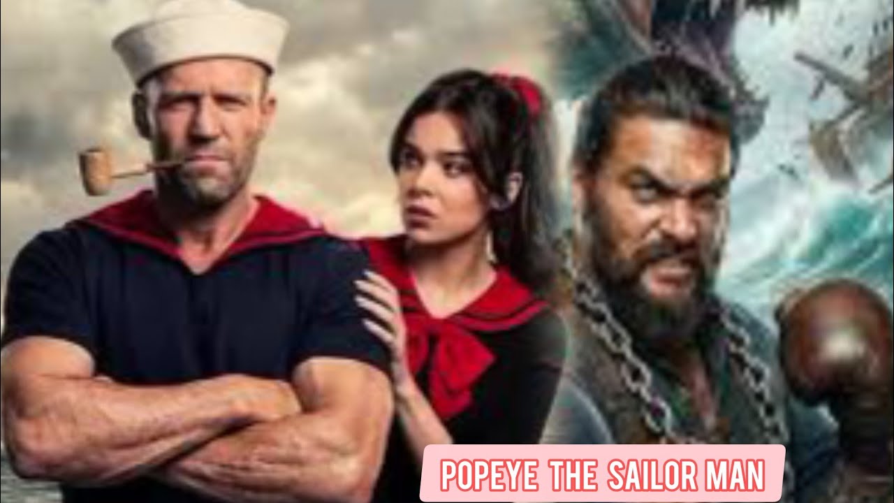 Popeye the Sailor Man (2026) First Trailer Breakdown – Jason Statham as ...