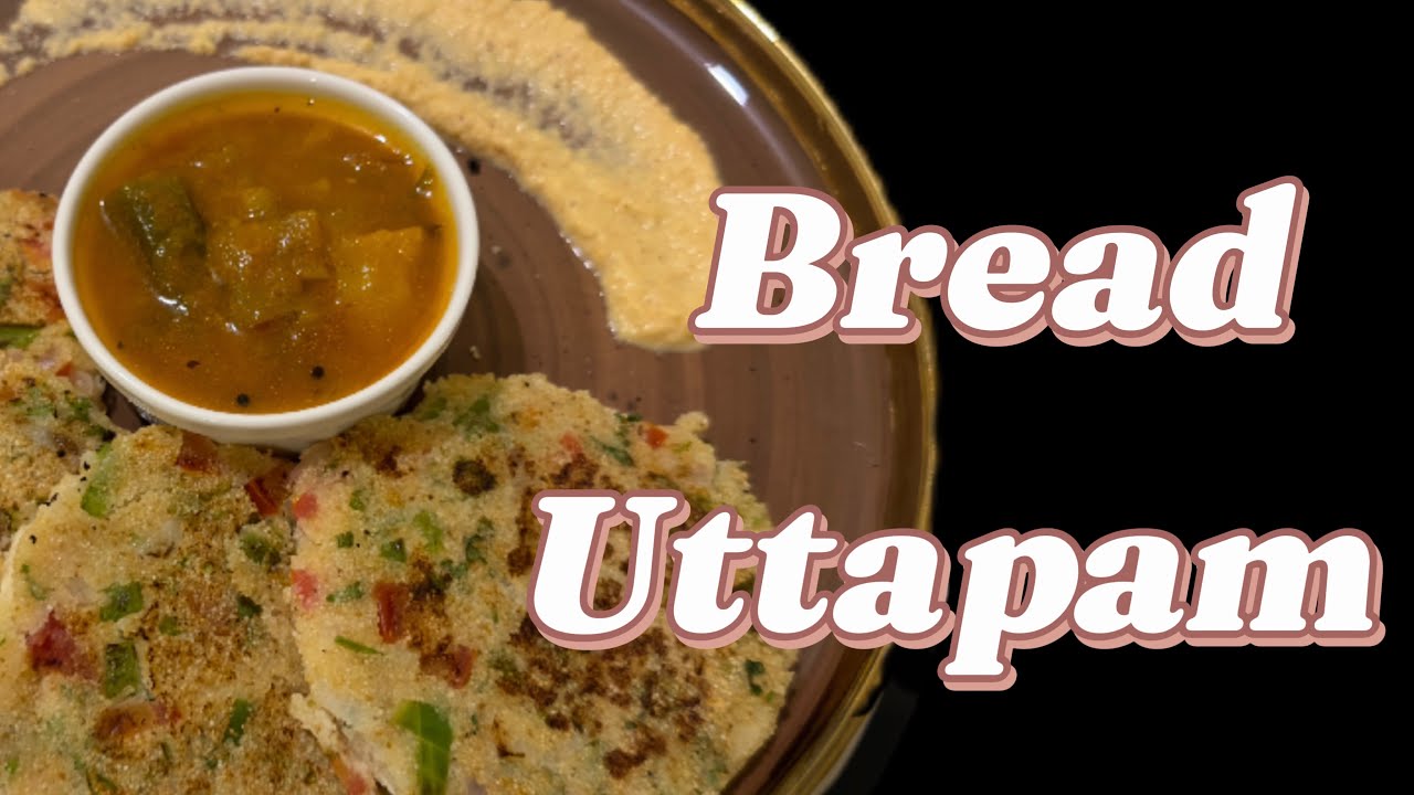 Have you tried this fusion Bread Uttapam| Healthy Easy Breakfast ...
