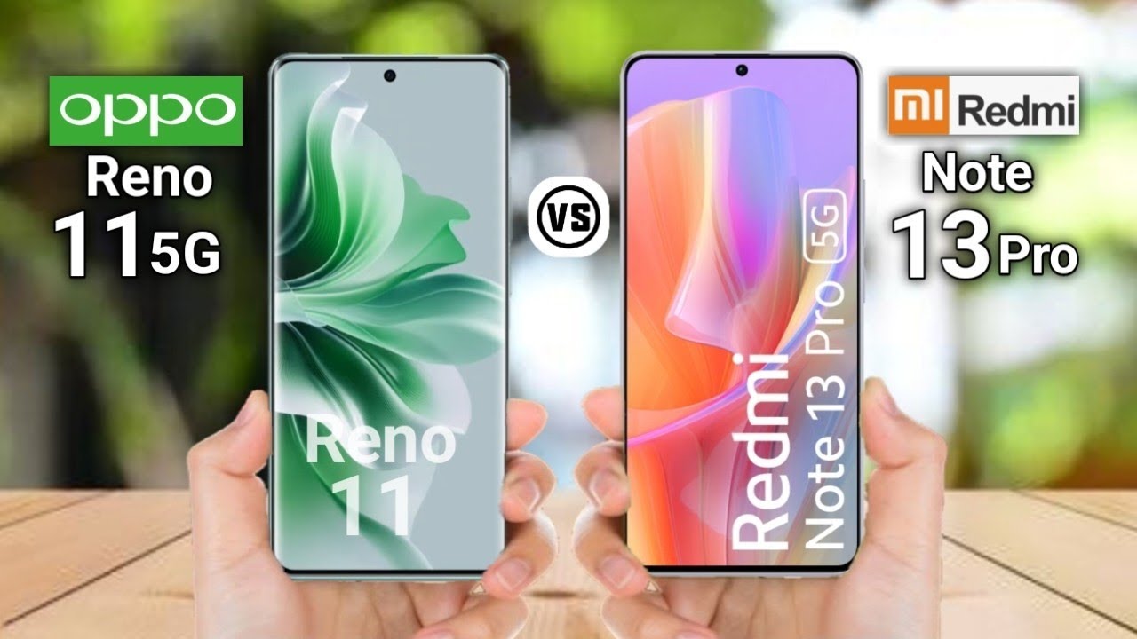 OPPO Reno 11 vs Redmi Note 13 Pro ⚡ which one is Better - YouTube