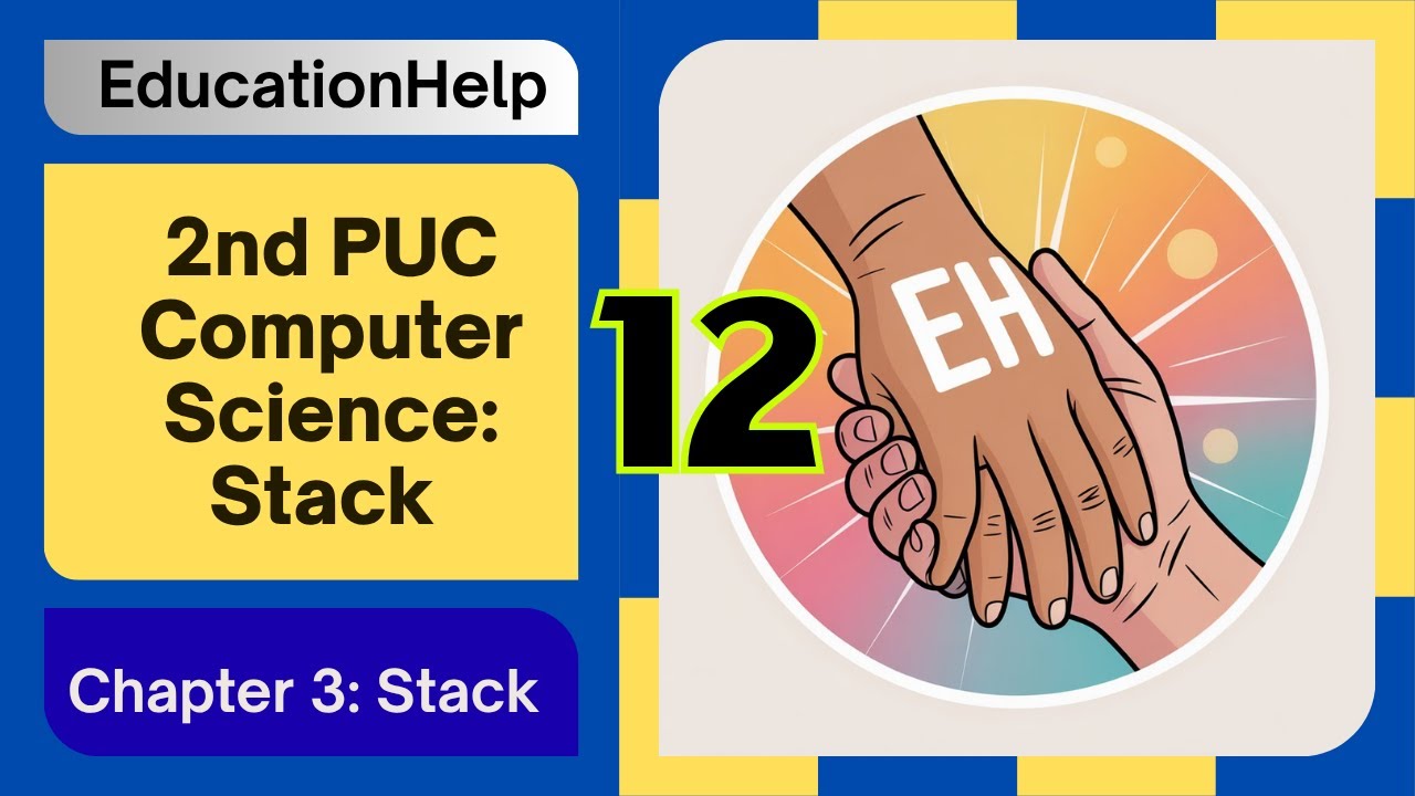 2nd PUC Computer Science | Chapter 3 | Stack | Data Structure Part 2 ...