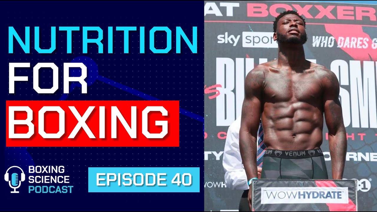 Nutrition for Boxing Q and A Session | Podcast Episode 40 - YouTube