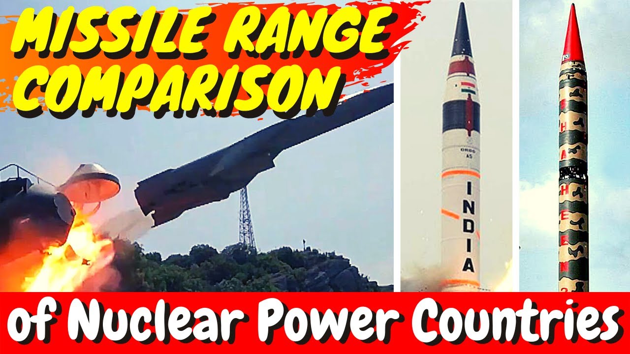|| MISSILE RANGE COMPARISON OF NUCLEAR POWER COUNTRIES || GLOBAL TV ...