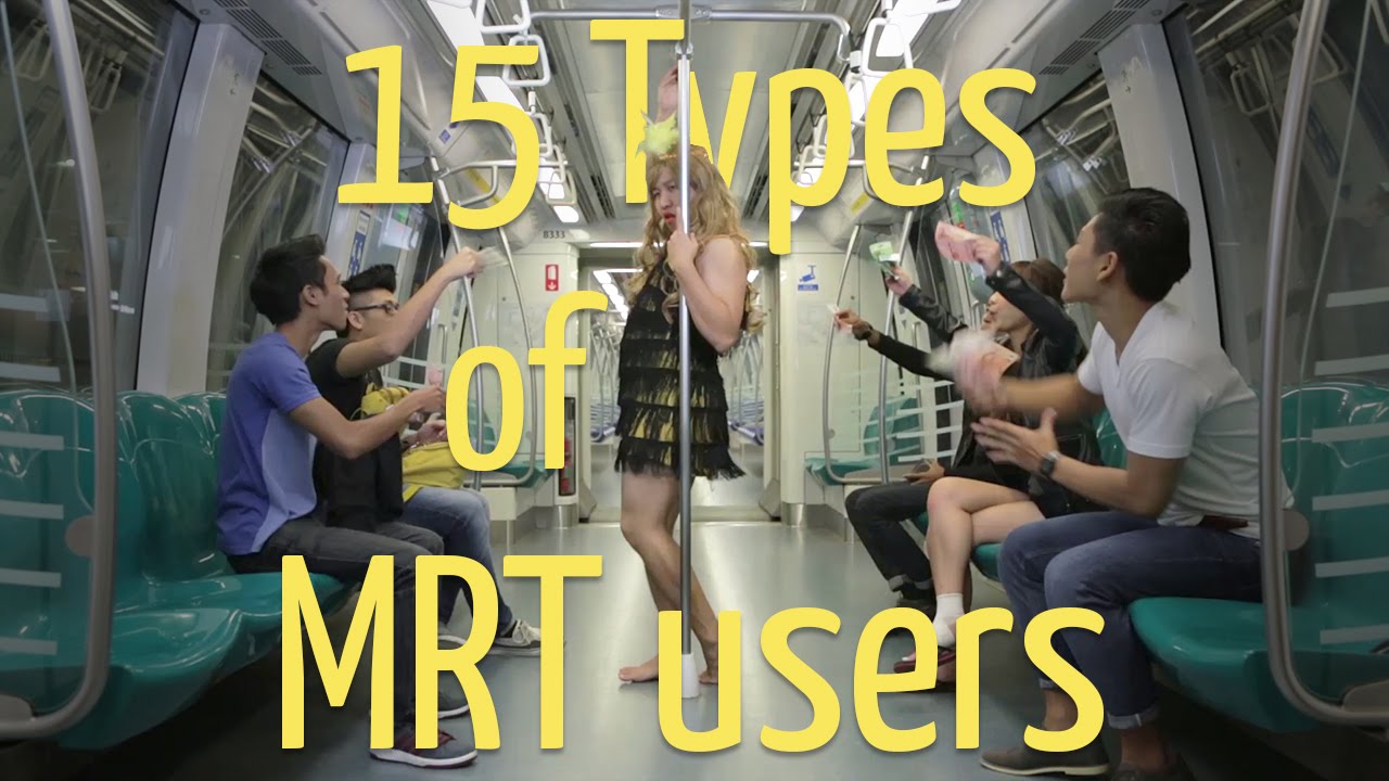 15 Types of MRT Commuters (Ft. UXM & TGIS) - YouTube