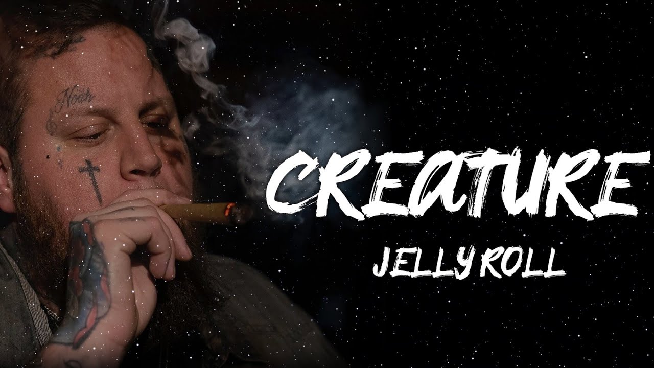 Jelly Roll - Creature (Song) - YouTube