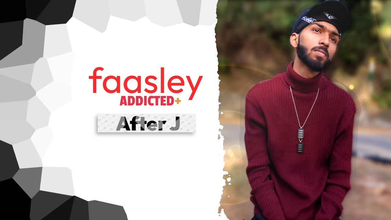 Faasley ADDIcted+ After J / BEATS BY CON - YouTube