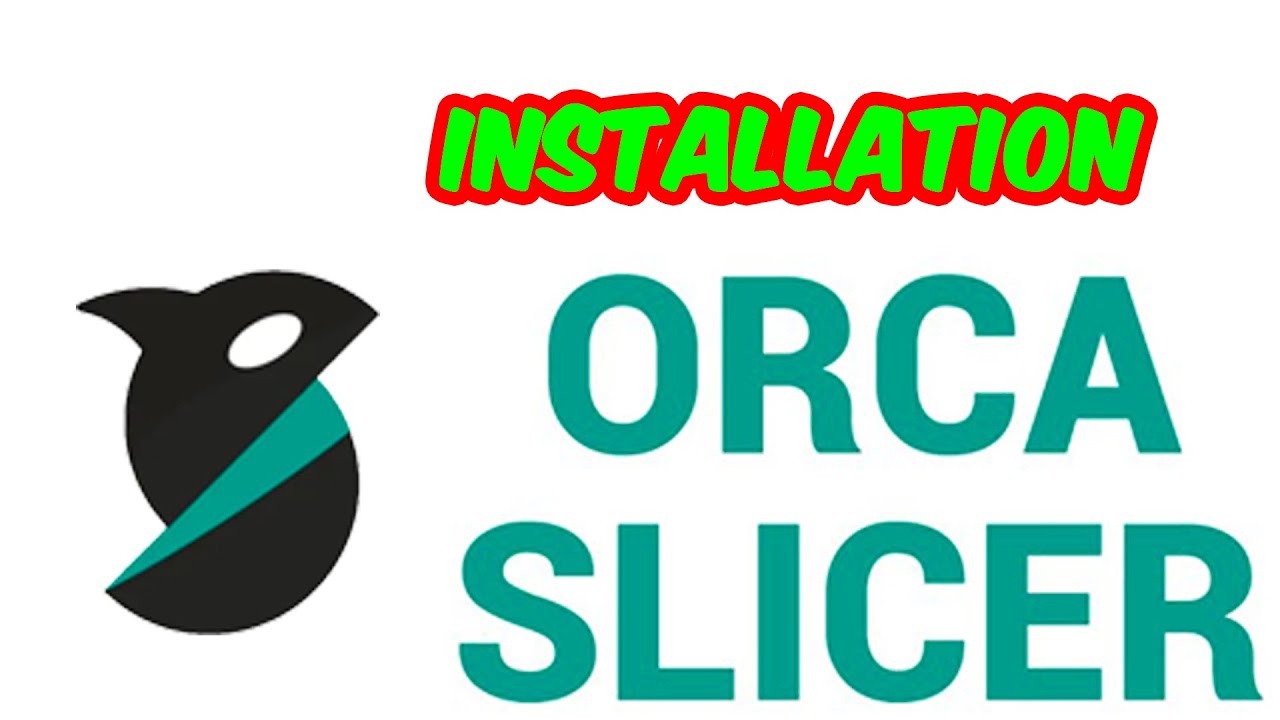 Installation Orcaslicer Facilement Youtube